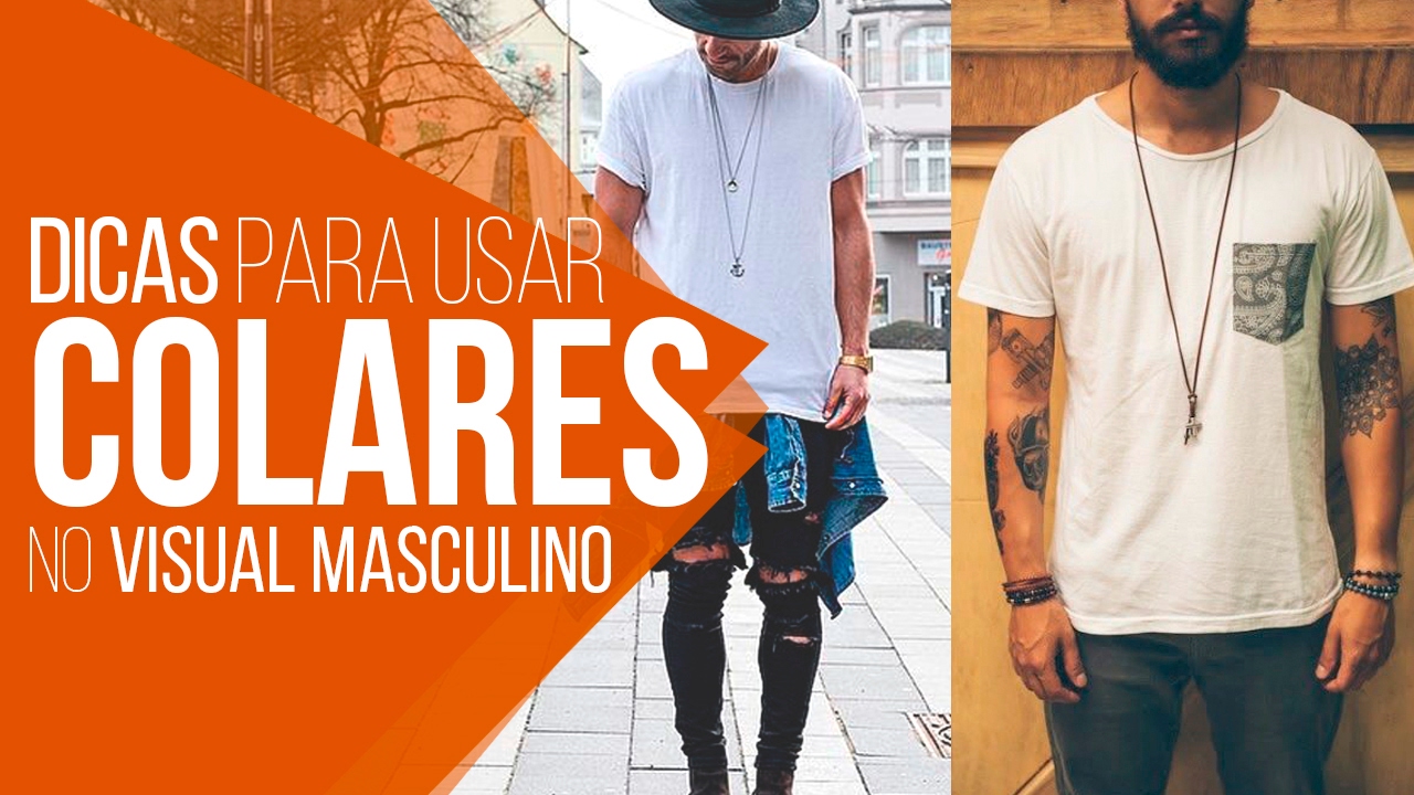 COLAR MASCULINO: Dicas para usar no dia a dia - #DicasMM - AxTudo