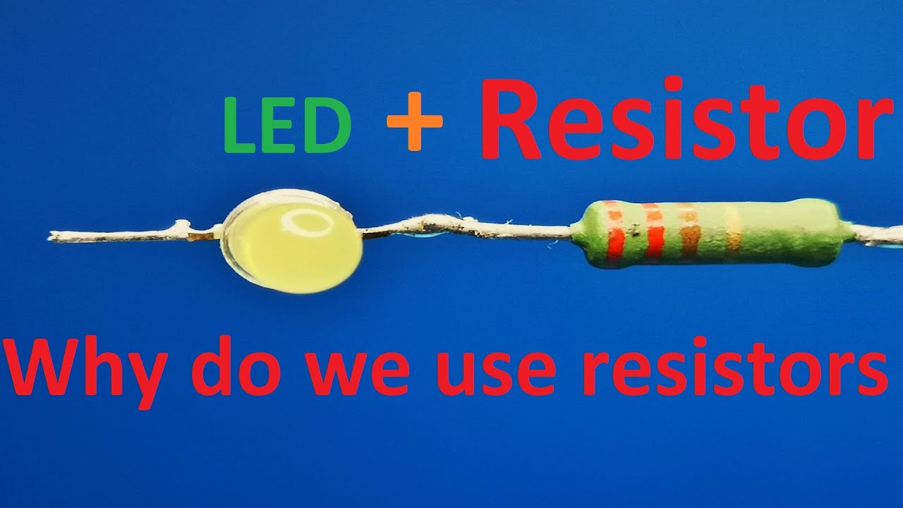 POR QUE UTILIZAMOS O RESISTOR JUNTO COM O LED - COMO CALCULAR A ...