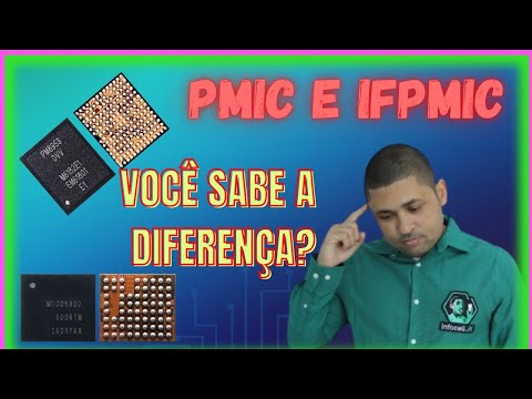 DIFERENÇA DE PMIC E IFPMIC EM UMA PLACA DE CELULAR. - AxTudo